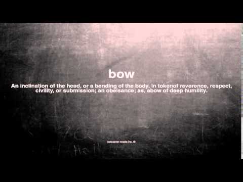 What does bow mean