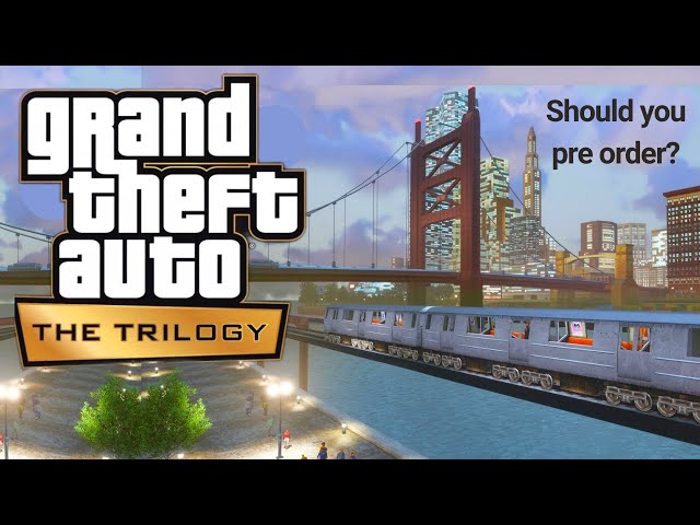 5 Reasons To Pre Order Gta Trilogy Definitive Edition Right Now
