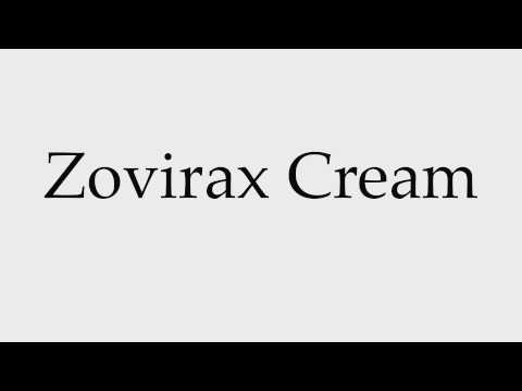 How to Pronounce Zovirax Cream