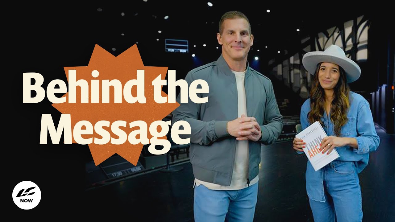 Think Ahead: Behind the Message