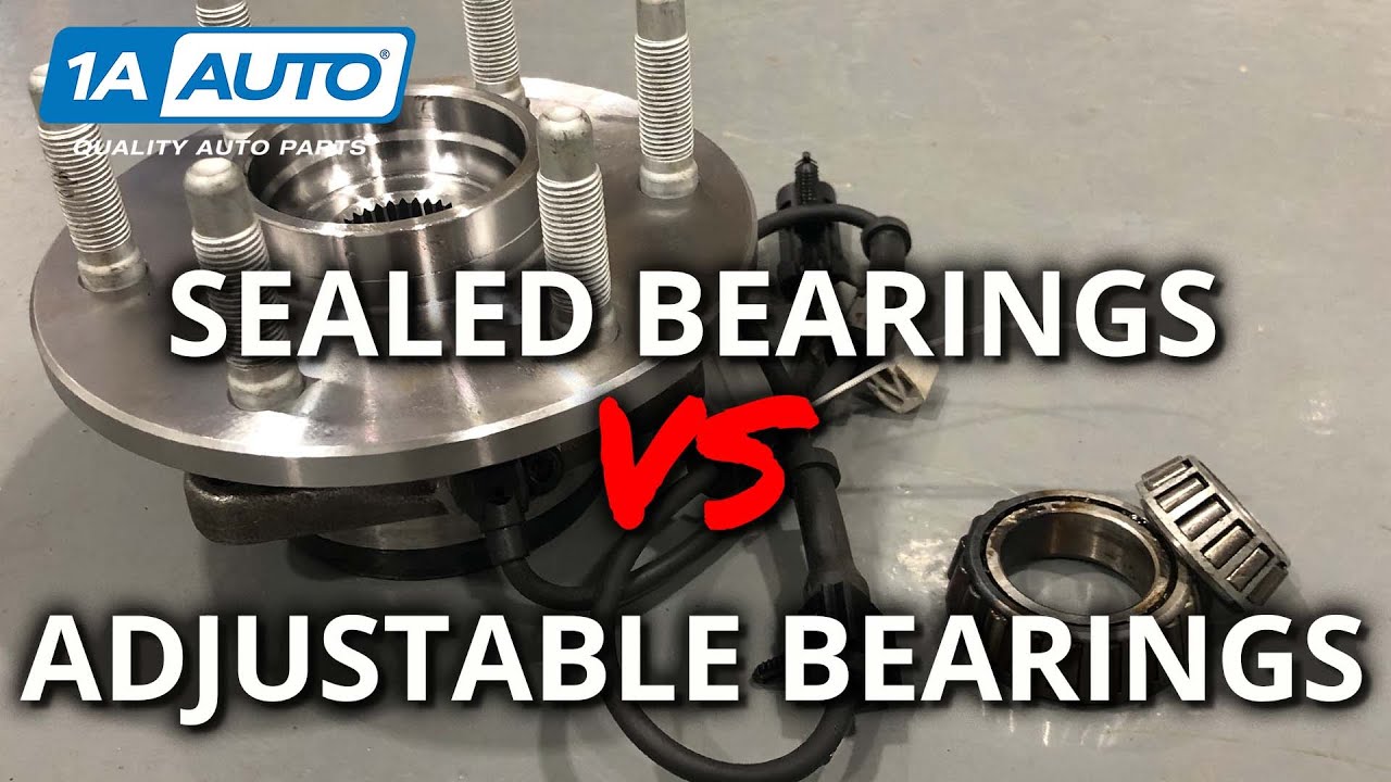 Wheel Bearings on Cars and Trucks: Sealed Bearing vs Adjustable Bearing