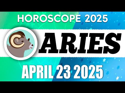 THIS IS INCREDIBLE NEWS โdaily horoscope ๐ Horoscope for today ARIES APRIL 23 2025 โ๏ธ
