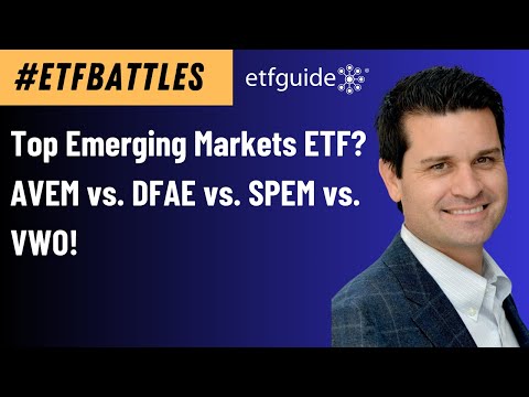 Best Emerging Markets ETF? See AVEM vs. DFAE vs. SPEM vs. VWO on #ETFBattles