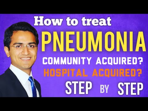 Pneumonia (Community & Hospital Acquired) Treatment Guidelines, Symptoms, Medicine Lecture USMLE