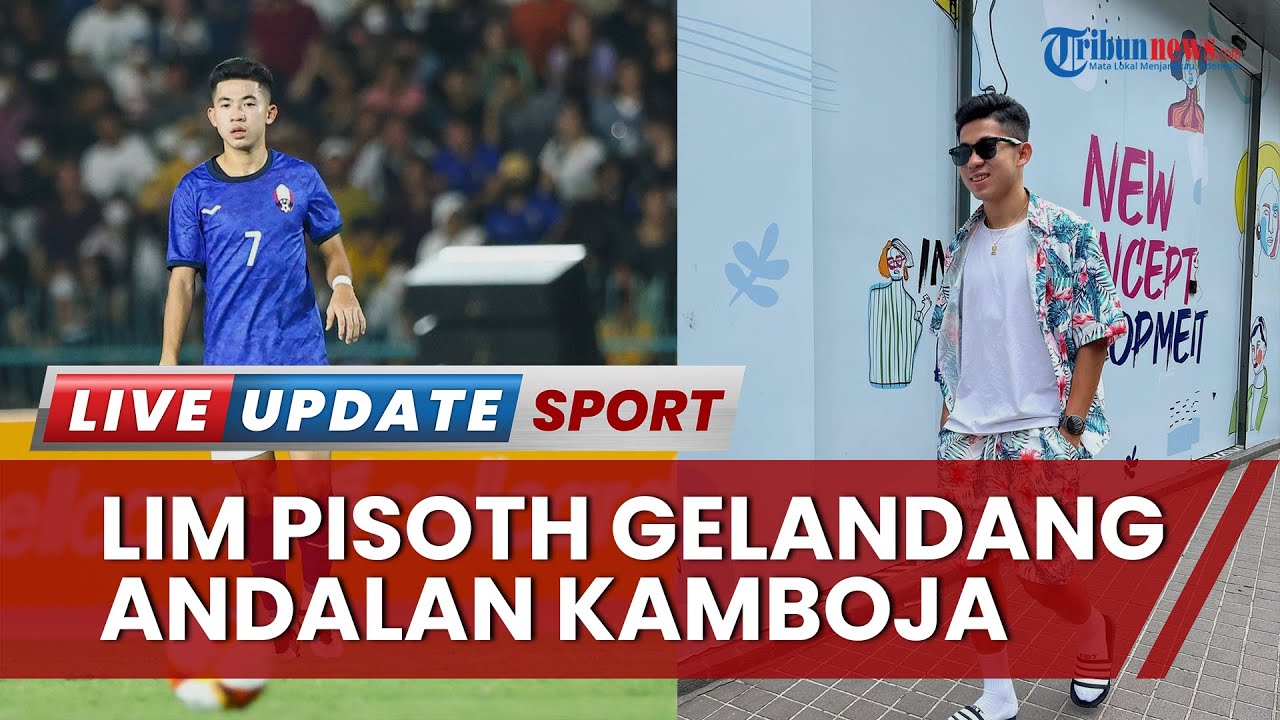 Profil Lim Pisoth, Pemain Kamboja yang Gagal Eksekusi Penalti Lawan ...