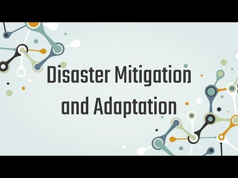 Disaster Mitigation and Adaptation