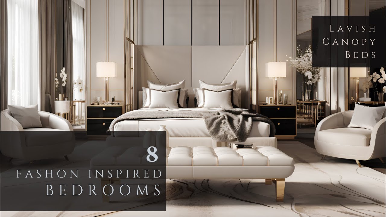 Fashion Inspired: 8 Luxurious Master Bedroom Interior Design Ideas Tour with Lavish Canopy Beds