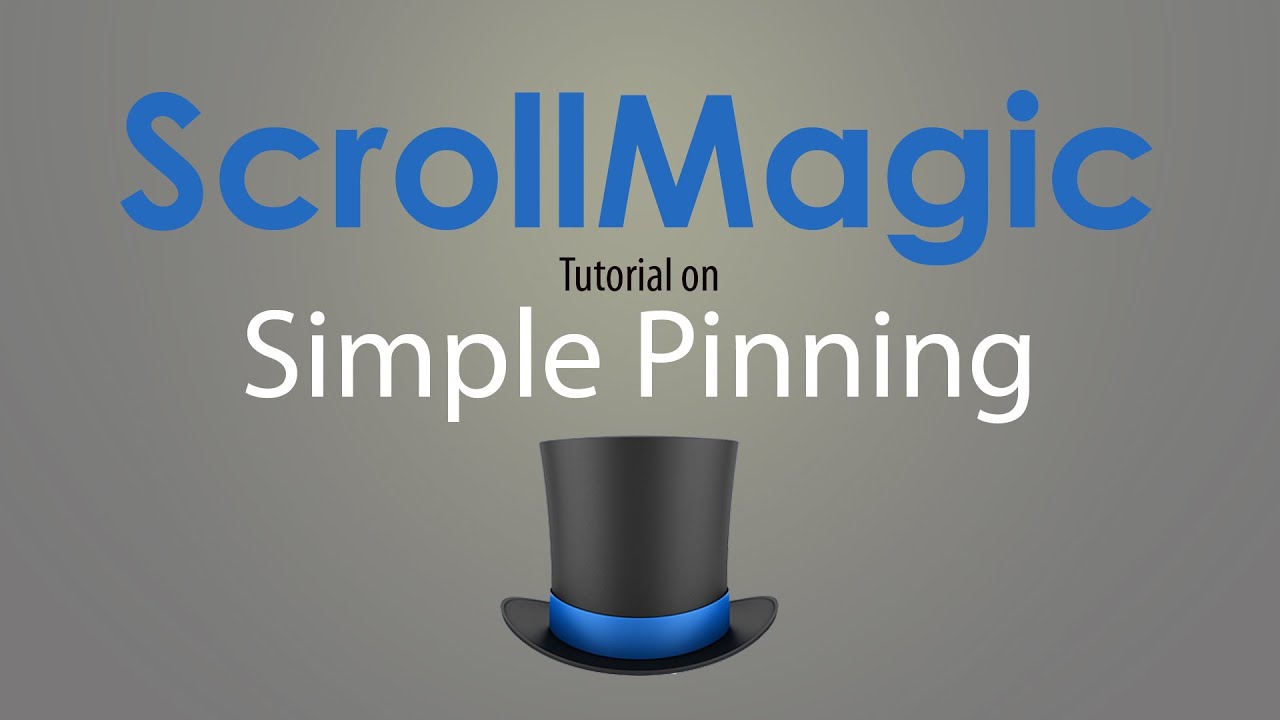 ScrollMagic Pinning Tutorial