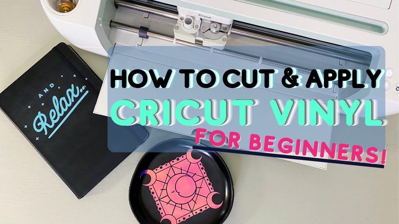 How To Cut & Apply Cricut Vinyl For Beginners ~ Cricut Maker