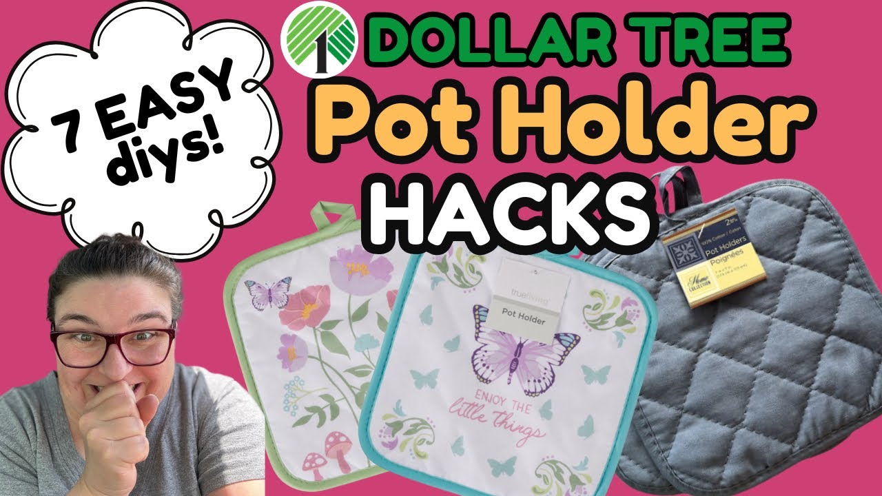 7 Dollar Tree Potholder Hacks You'll Wish You Knew Sooner!