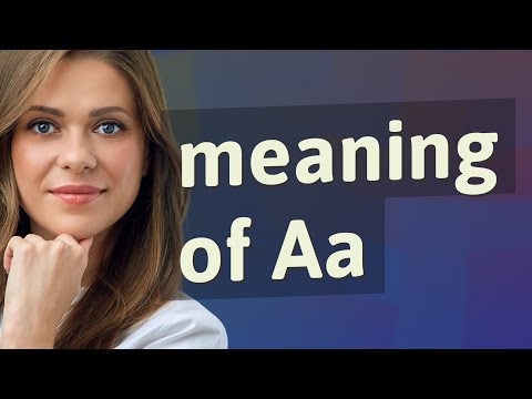 Aa | meaning of Aa