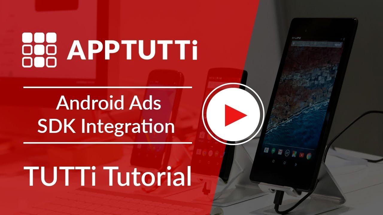 Android Ads SDK Integration - TUTTi Tutorial