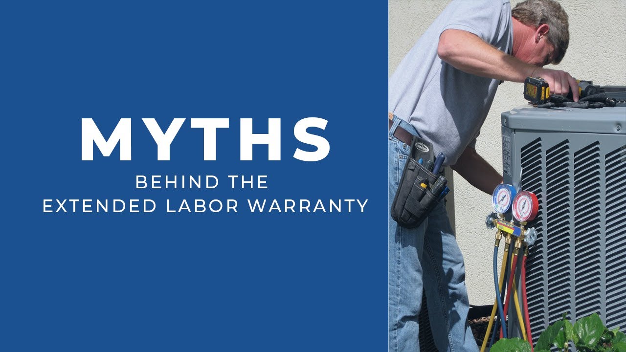 AmeriTech A/C Extended Labor Warranty Myths | Debunking Extended Labor Warranty Myths