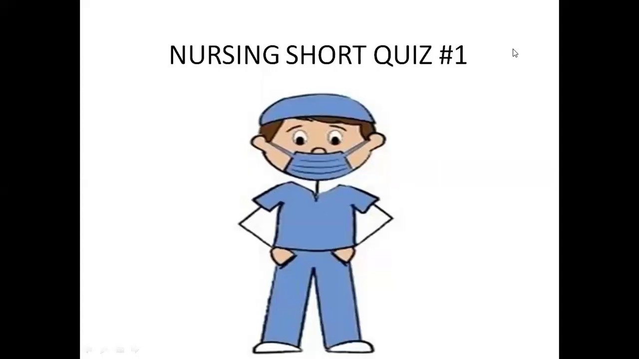 Nursing Short Quiz #1