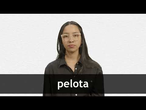 English Translation of “PELOTA” | Collins Spanish-English Dictionary