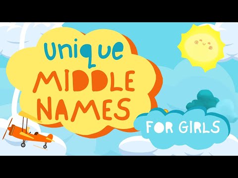 Unique Middle Names for girls | Girl Middle Name Ideas