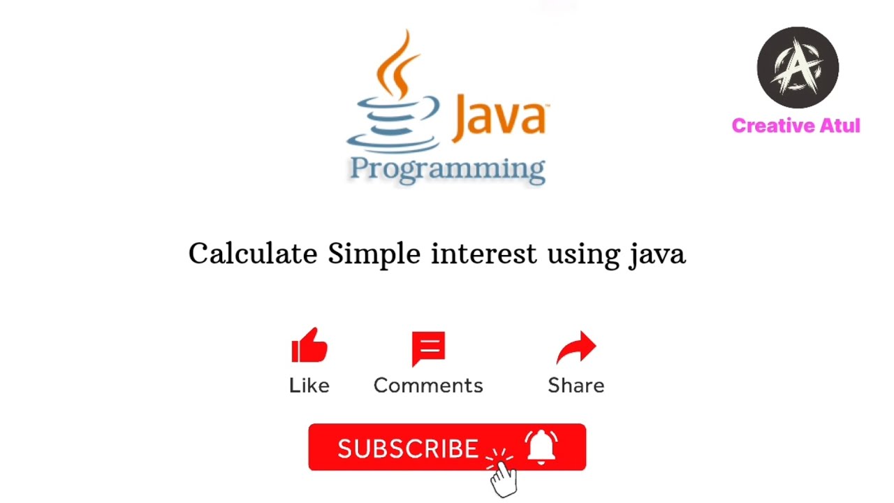Calculate Simple interest using Java. #java #program #code #programming @ATech-7979