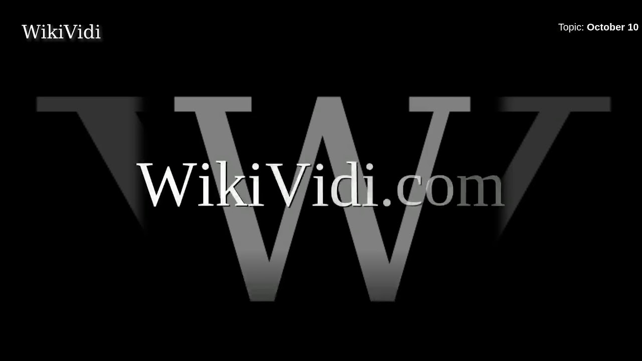 OCTOBER 10 - WikiVidi Documentary