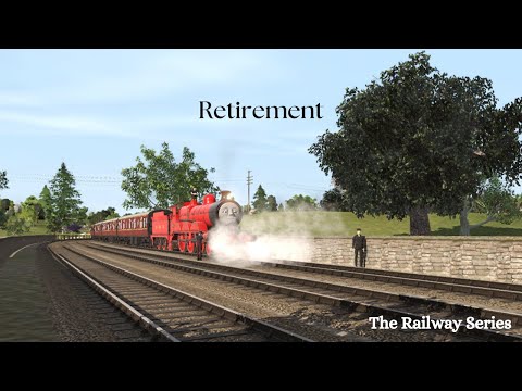 The Railway Series - Retirement