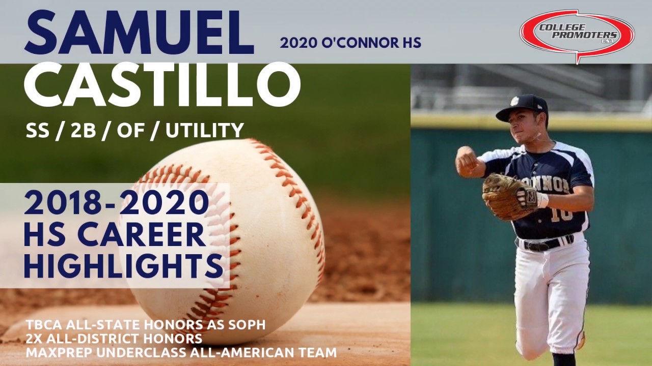 Samuel Castillo | SS/2B/UTILITY | HS Career Highlights c/o 2020