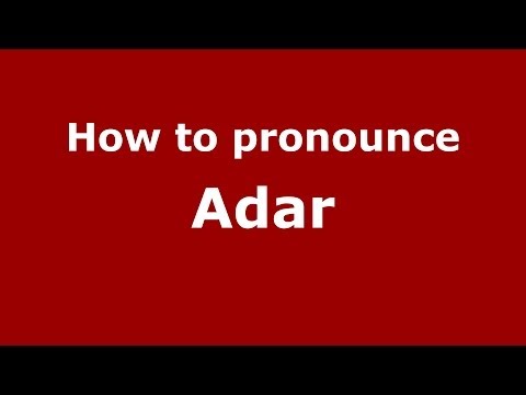 How to pronounce Adar (French/France) - PronounceNames.com
