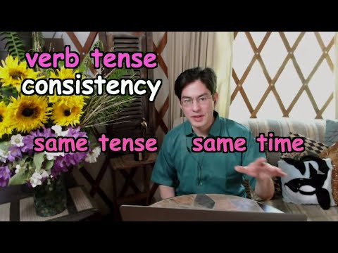 What is Verb Tense Consistency? A Quick and Cozy Introduction