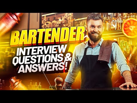 BARTENDER Interview Questions & ANSWERS! (How to PASS a BARTENDING Job Interview!)