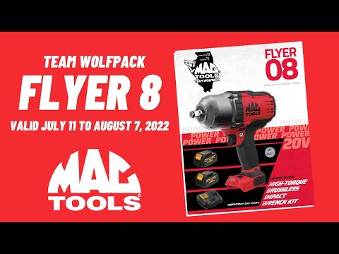 Mac Tools Flyer 8 | Team Wolfpack | Valid July 11 to August 7, 2022