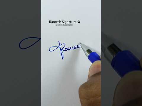 How to Sign the Name Ramesh?♻️