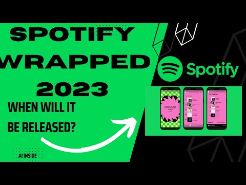 SPOTIFY WRAPPED 2023 (RELEASE DATE/WHERE TO FIND YOURS)
