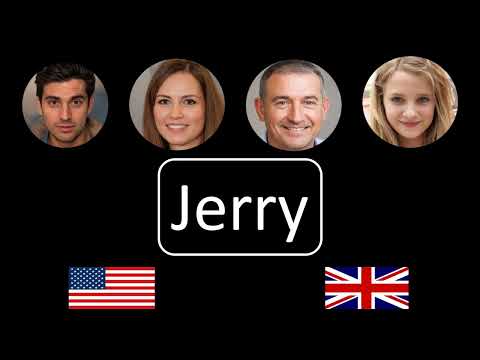 How to pronounce Jerry