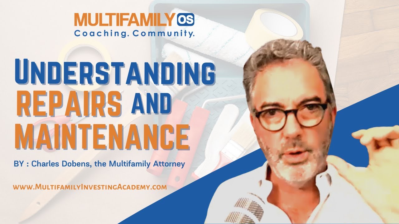 Understanding Repairs and Maintenance