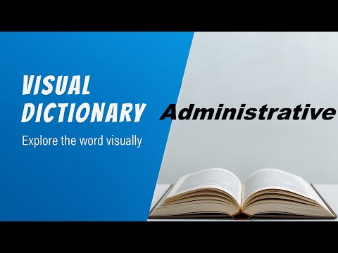 Administrative Meaning | Administrative Definition | Pronunciation | Visual Dictionary