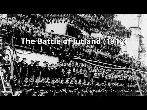 The Battle of Jutland (1916)