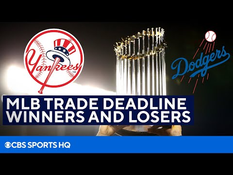 MLB Trade Deadline Winners and Losers | CBS Sports HQ