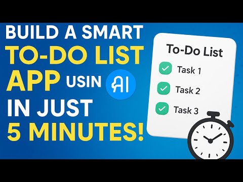 Build a Smart To-Do List App Using AI in Just 5 Minutes!
