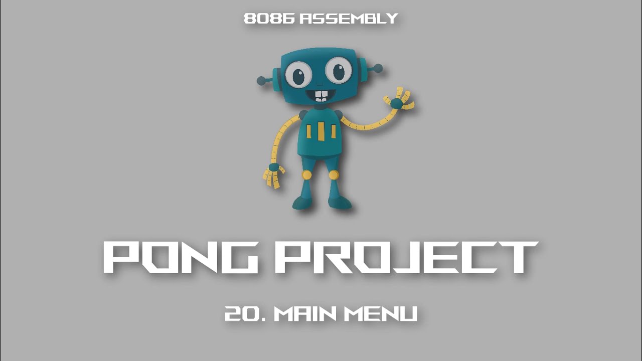 [MASM] 8086 Assembly - Pong - 20 Main Menu