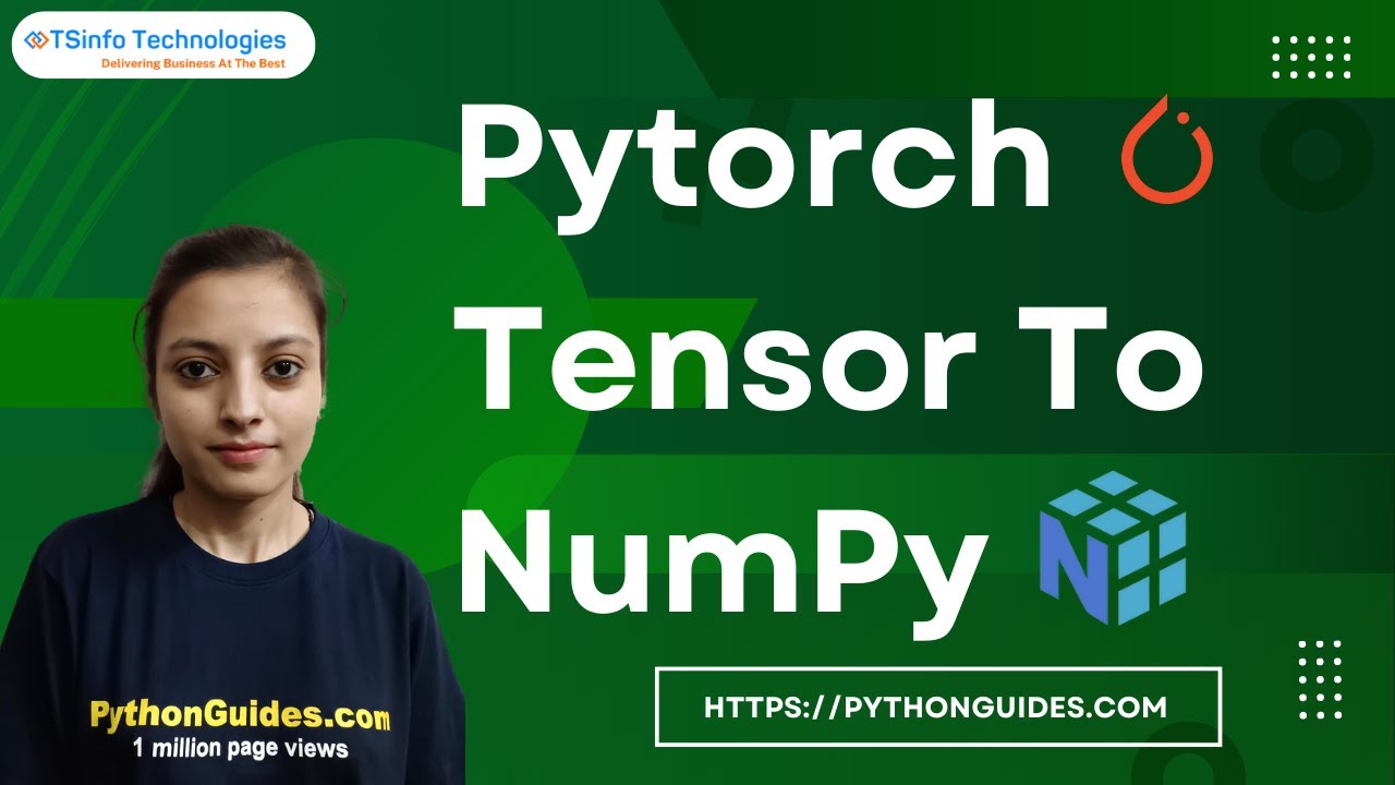 How to convert PyTorch Tensor to Numpy | PyTorch Tensor to NumPy
