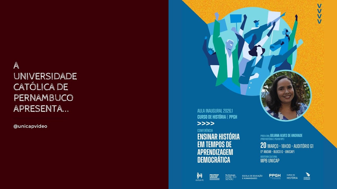 Aula inaugural do Mestrado e da Graduação em História da Unicap - 20MAR26