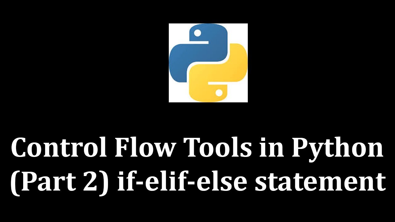 Control Flow Tools Part 2 If Statement - Python Programming @LearnWithMrRJ