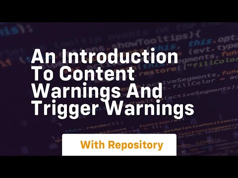 an introduction to content warnings and trigger warnings