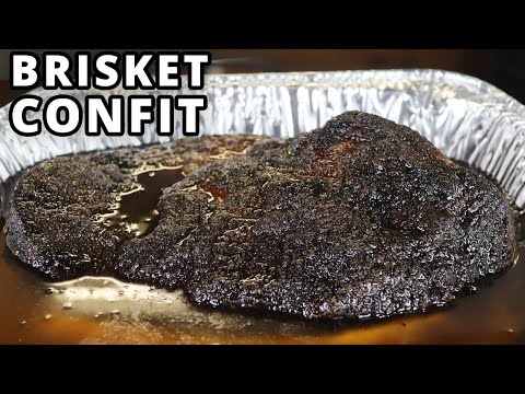 The JUICIEST BRISKET you'll ever eat: Brisket Confit