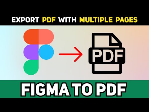 Figma to PDF | Multiple Pages PDF Export from Figma | Save Figma File as PDF
