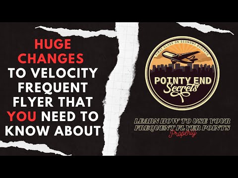 HUGE Changes Are Coming to Velocity Frequent Flyer | Pointy End Secrets