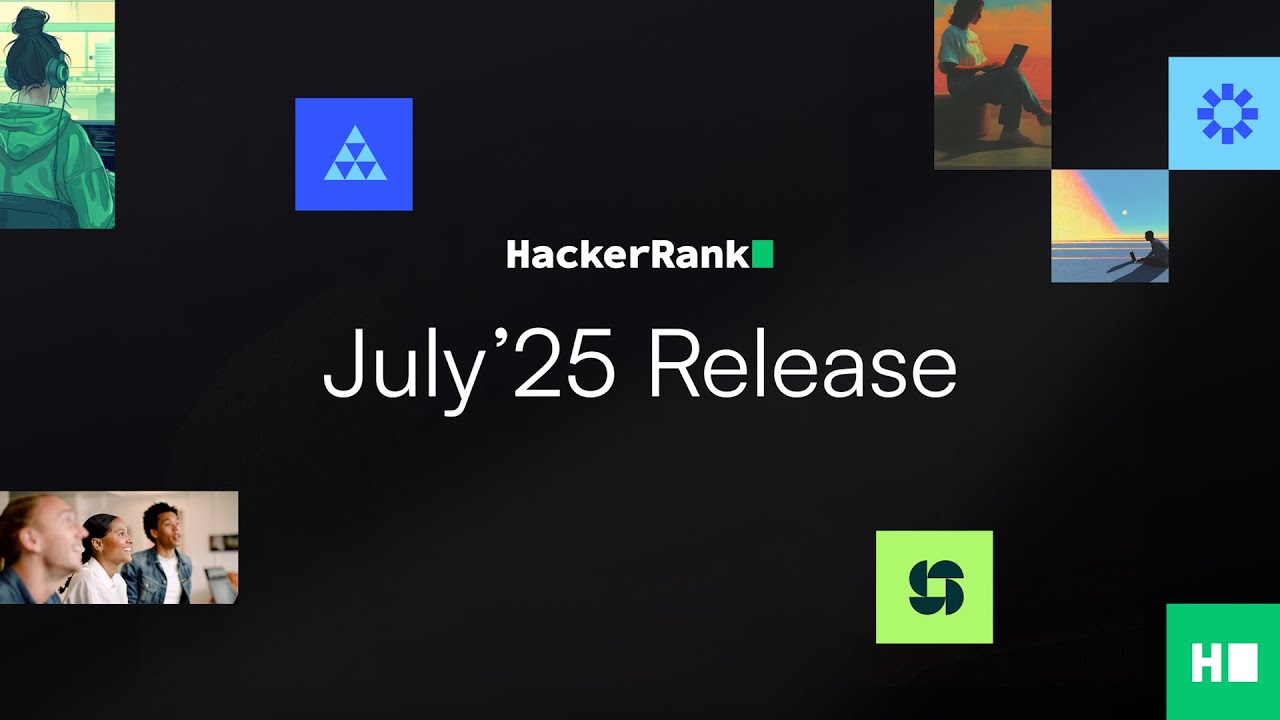 HackerRank's July'25 Release