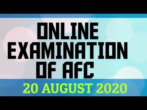 ONLINE EXAMINATION OF AFC || AFC EXAMS IN AUGUST || CA AND ACCA