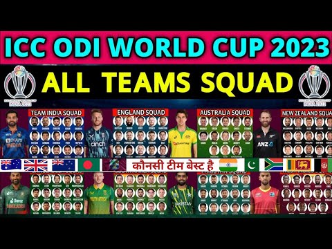 ICC ODI World Cup 2023 - All Team Squad | ODI Cricket World Cup 2023 All Teams Squad | ODI WC 2023