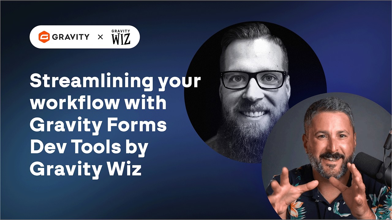 Streamlining your workflow with Gravity Forms Dev Tools by Gravity Wiz