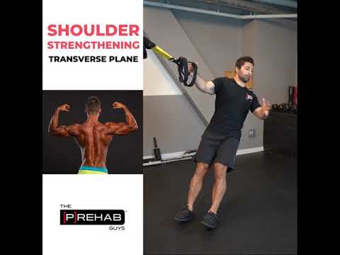 Transverse Plane Shoulder Strengthening