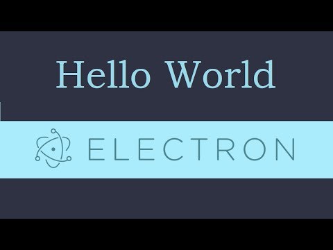 Learn Electron js Tutorial 2 Hello World - Mind Luster